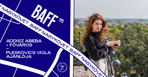ADDISZ ABEBA + FŐVÁROS – PLESKOVICS VIOLA AJÁNLÓJA – BUDAPEST ...